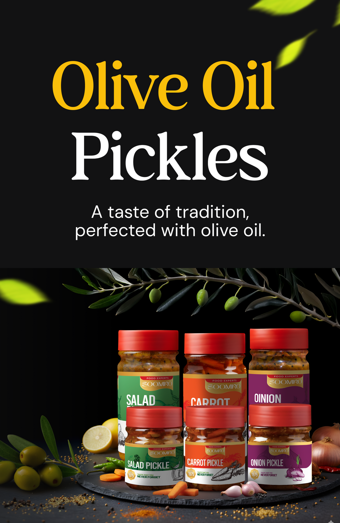 Olive Oil Pickles – Soomro Foods